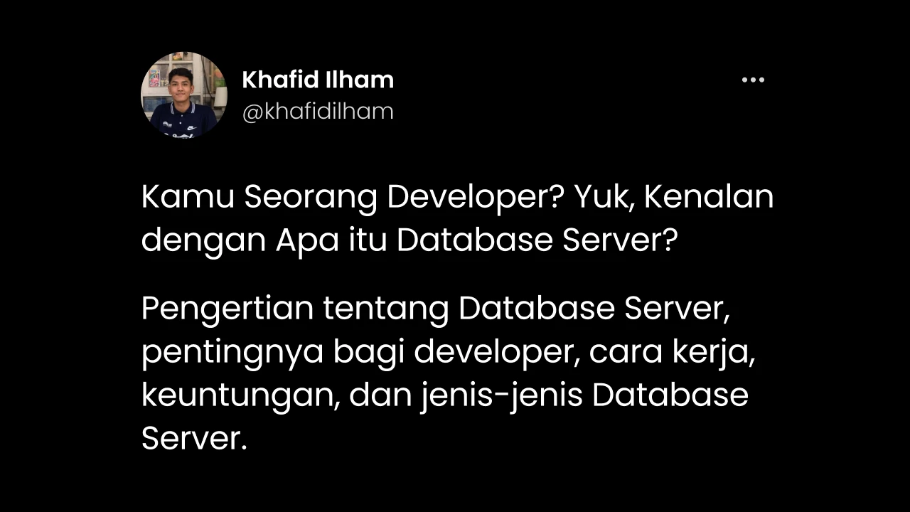 Khafid Ilham | Kamu Seorang Developer? Yuk, Kenalan dengan Apa itu ...